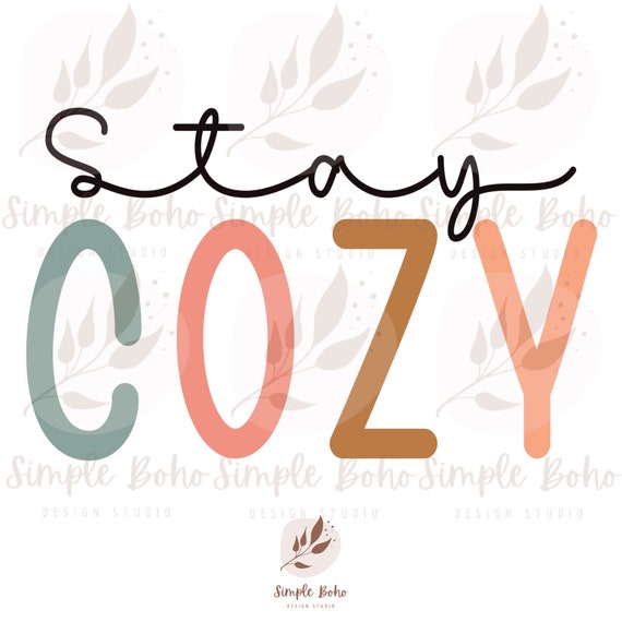 Stay Cozy Png Design Winter Sublimationboho Christmas | Etsy