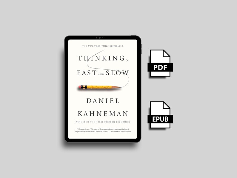 Thinking, Fast and Slow by Daniel Kahneman Psychology Decision Making ...