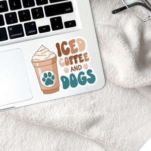 Iced Coffee and Dogs Vinyl Sticker: Waterproof Laptop Decal - Etsy