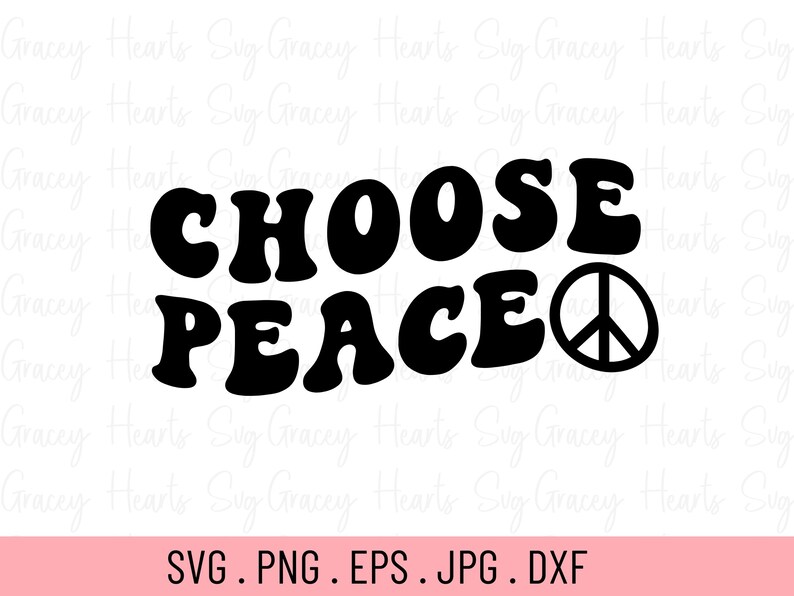 Choose Peace Svg Peace Not War Svg Peace Sign Svg Peace - Etsy Australia