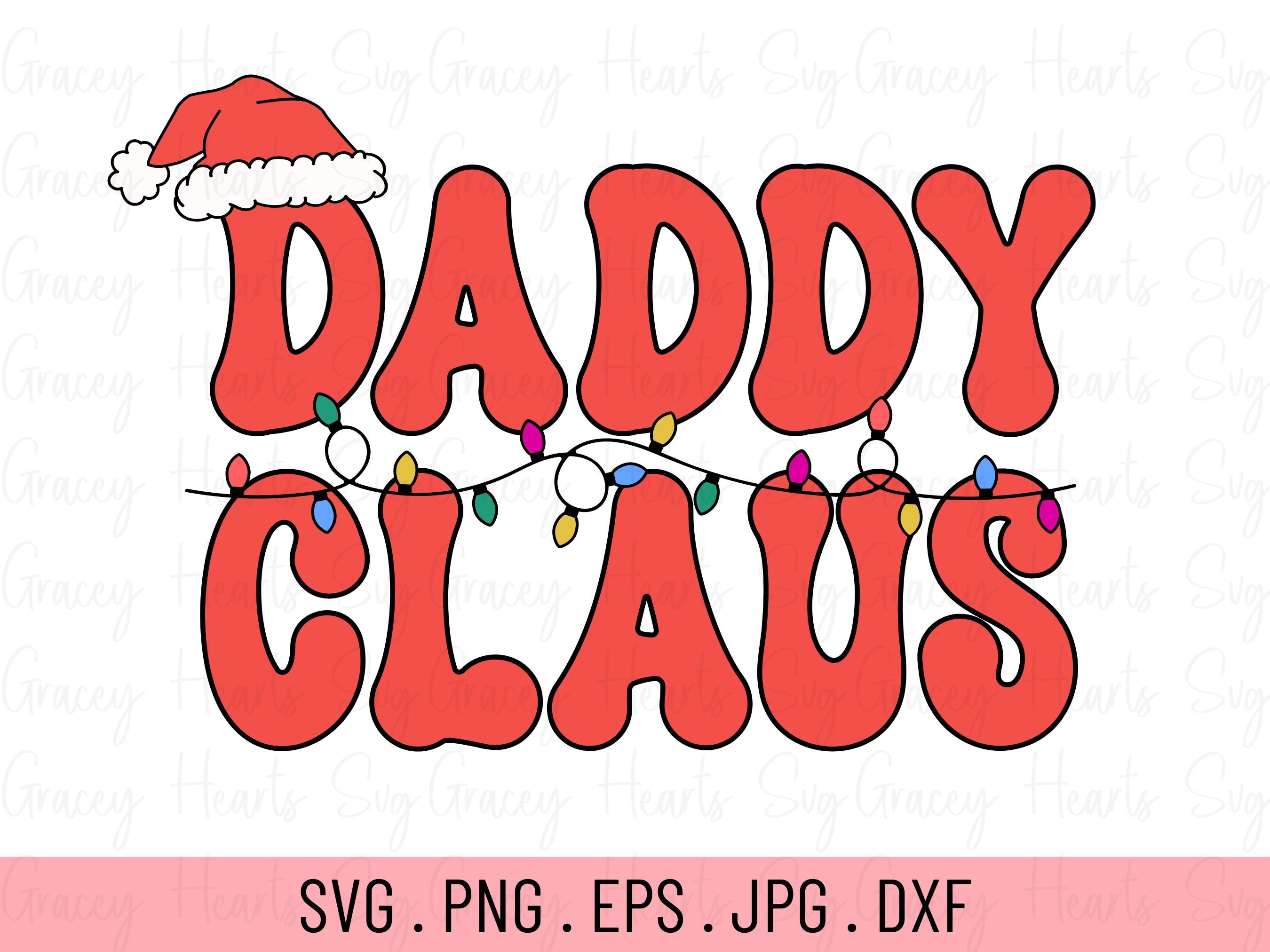 Daddy Claus Svg Merry Daddy Svg Family Christmas Svg - Etsy
