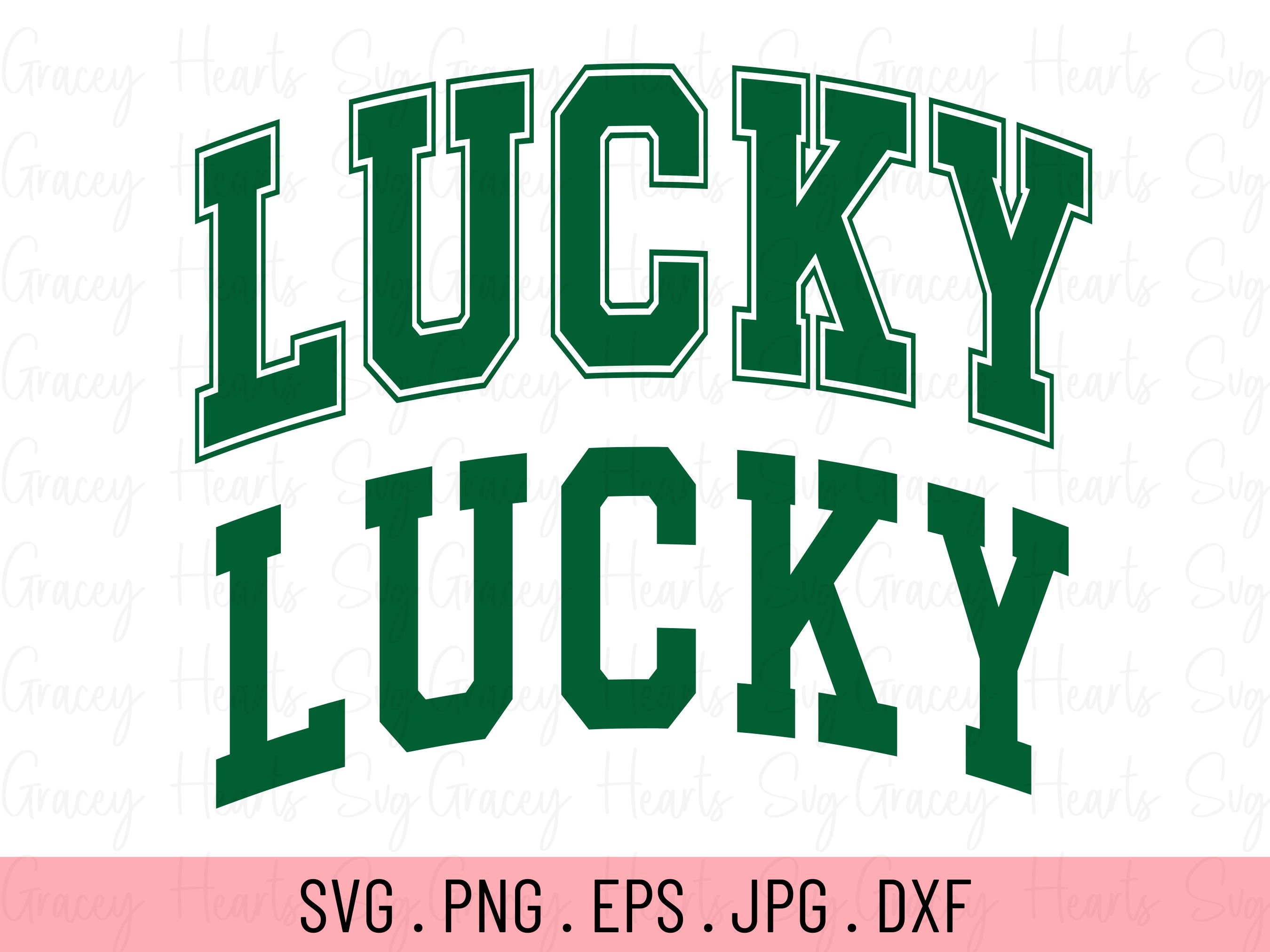 Lucky Svg Feeling Lucky Svg Lucky Vibes Svg St Patricks Day - Etsy