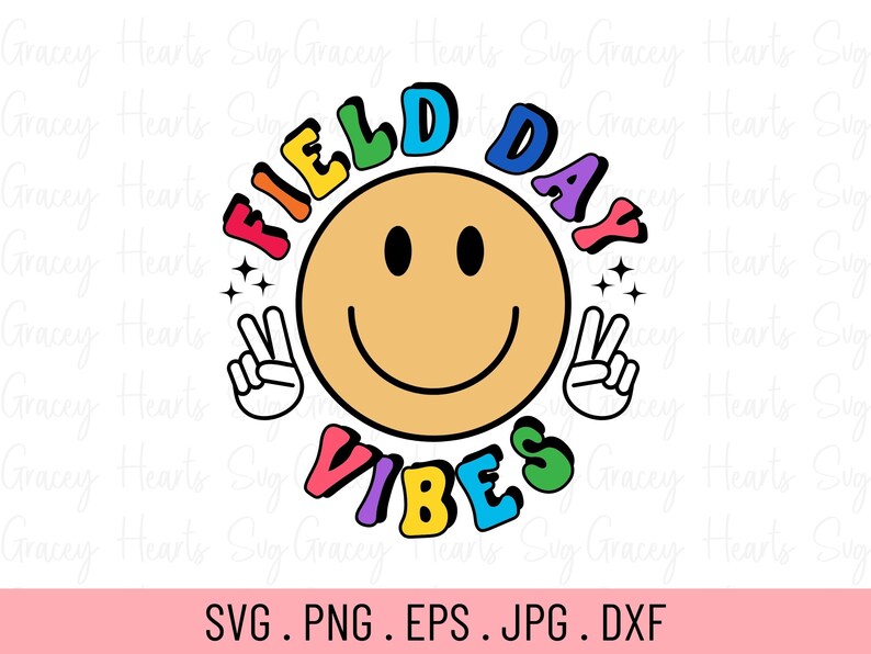 Field Day Vibes Smiley Face Svg Field Day Vibes Svg Field - Etsy India