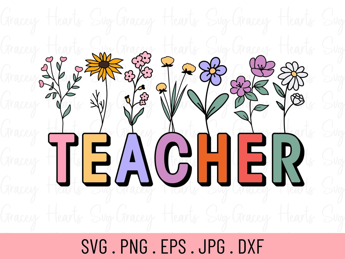 Teacher Flower Svg Floral Teacher Svg Teacher Svg Teacher | Etsy