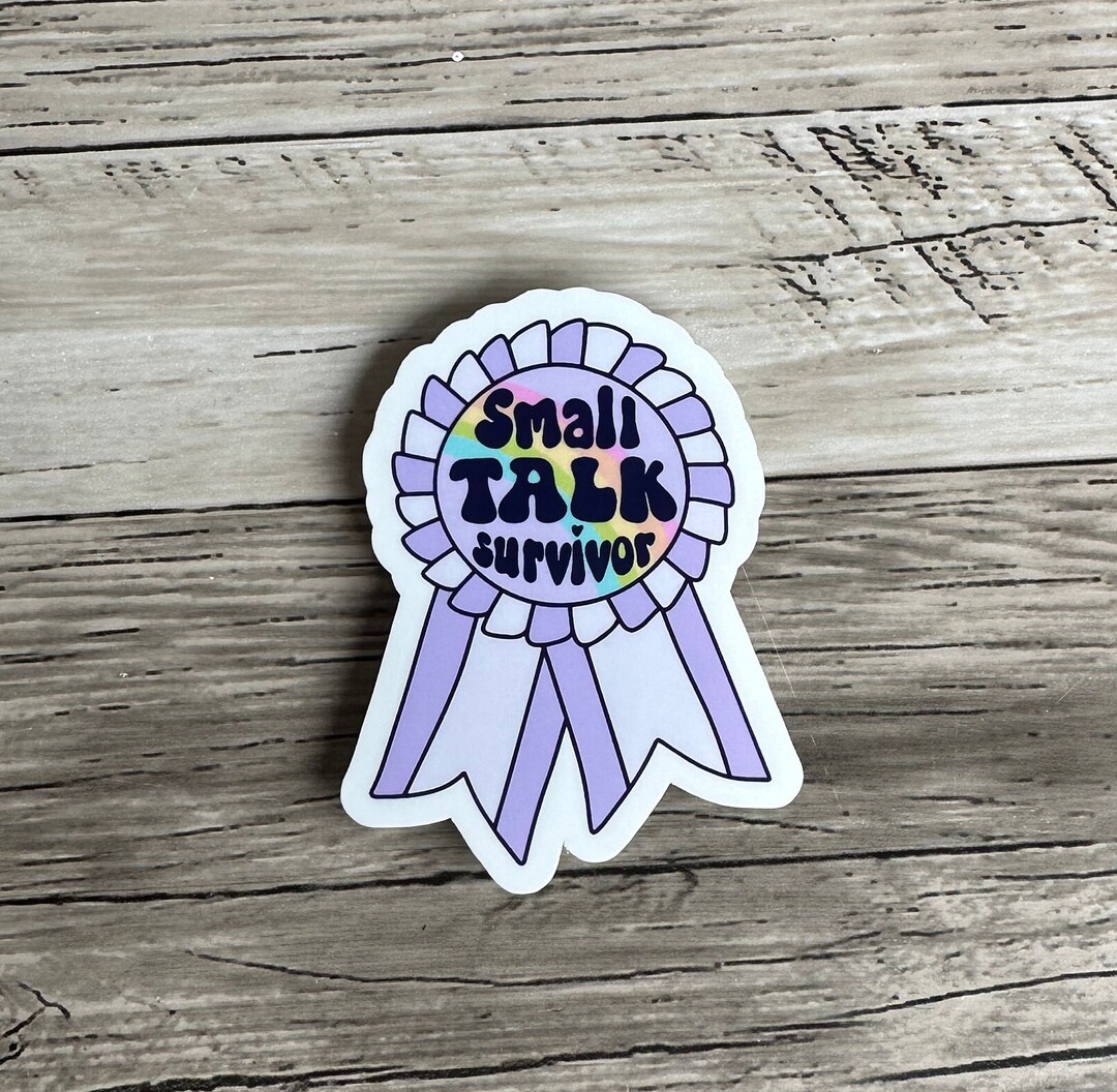 Small Talk Survivor Sticker Mental Health Introvert Water Bottle Hydro ...