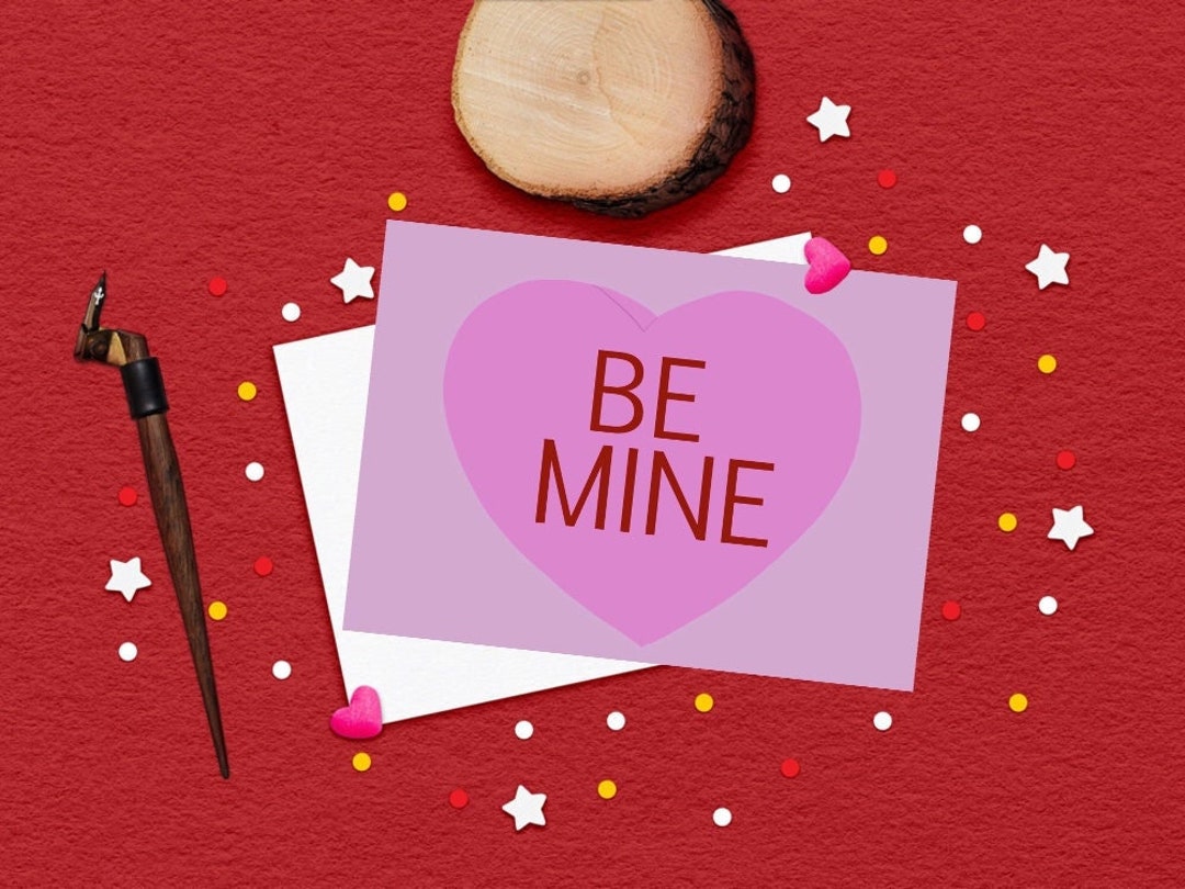 Printable Valentines Day Card, Be Mine, Candy Hearts, Sweet Hearts ...