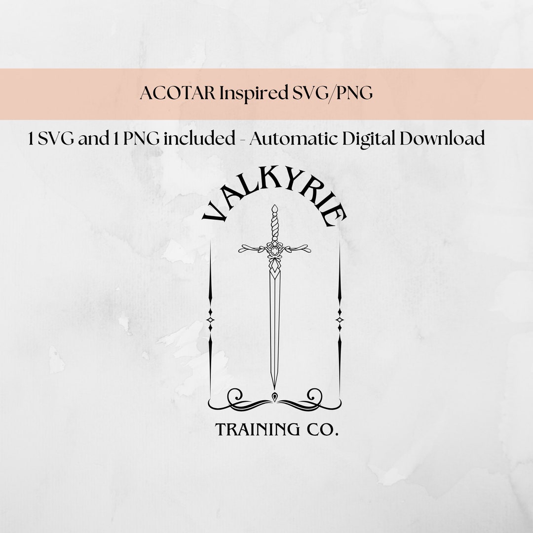 Valkyrie Training Co. SVG: ACOTAR Inspired Design (digital Download) - Etsy