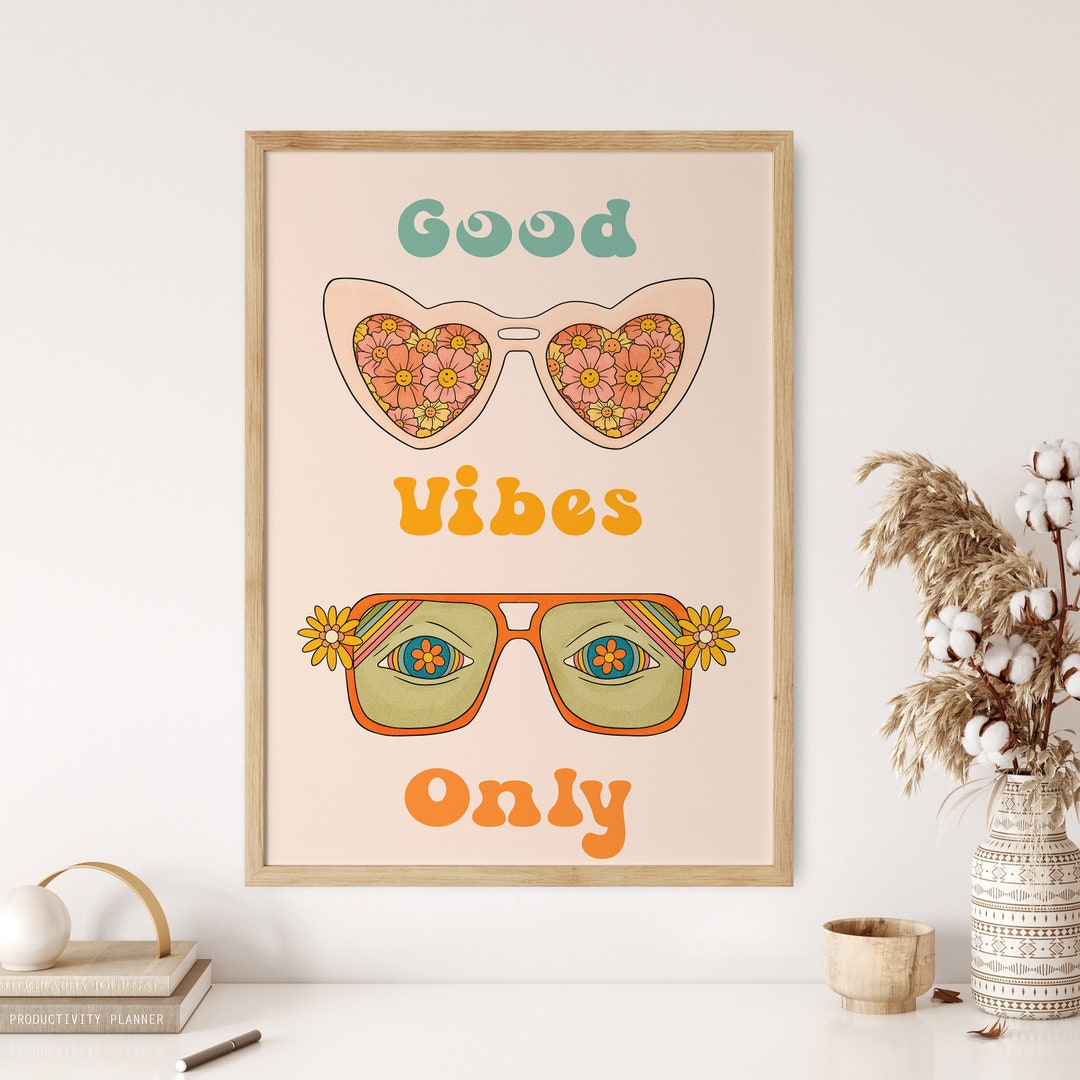 Good Vibes Only Wall Art, 70s Retro Art Print, Retro Glasses Poster Art ...