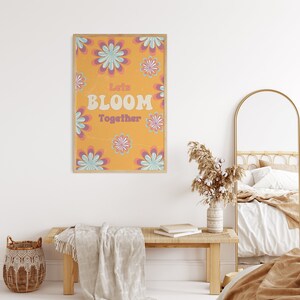 Lets Bloom Together Wall Art, Flower Child Wall Print, 70s Wall Art ...