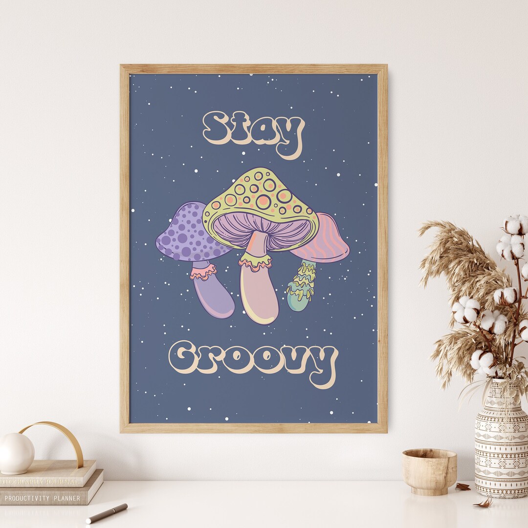 Groovy Wall Art Print, Stay Groovy Poster, 70s Wall Hanging, Hippie ...