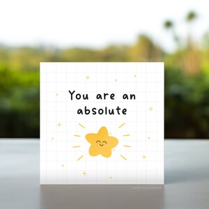You Are an Absolute Star Card | I Am so Proud of You Card, You Are ...