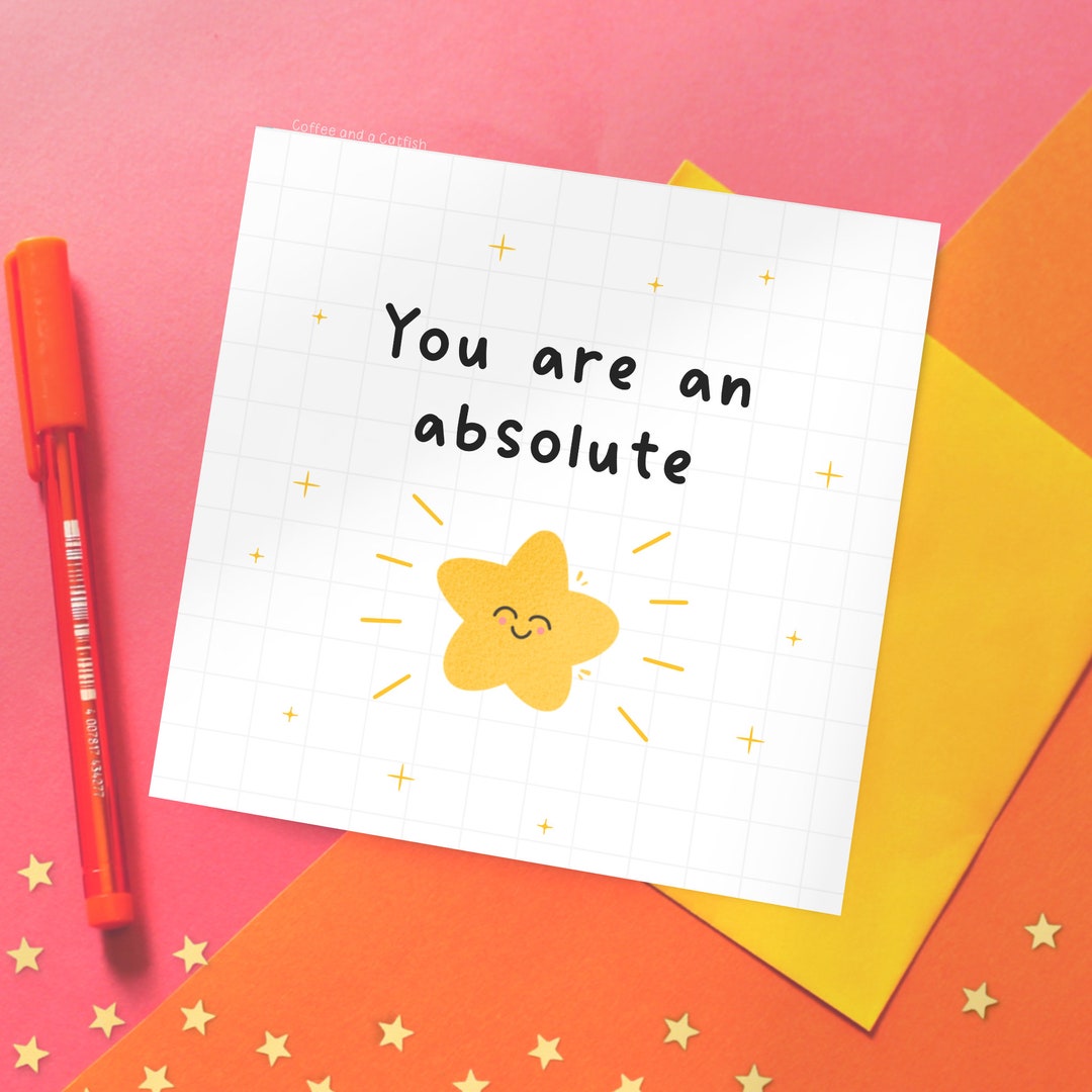 You Are an Absolute Star Card | I Am so Proud of You Card, You Are ...
