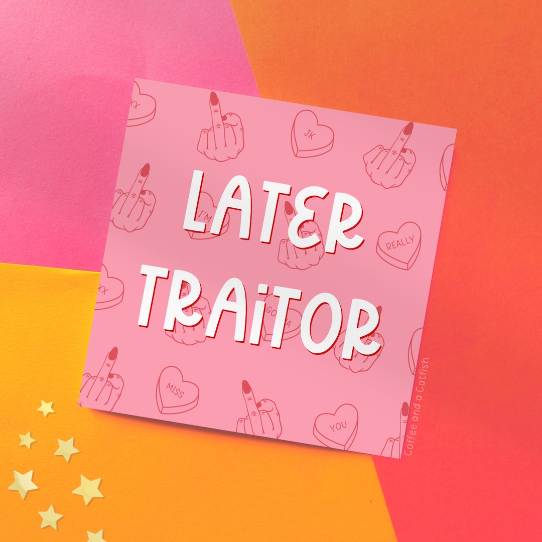 Later Traitor | Funny Leaving Card for Work Bestie, Sorry You’re ...