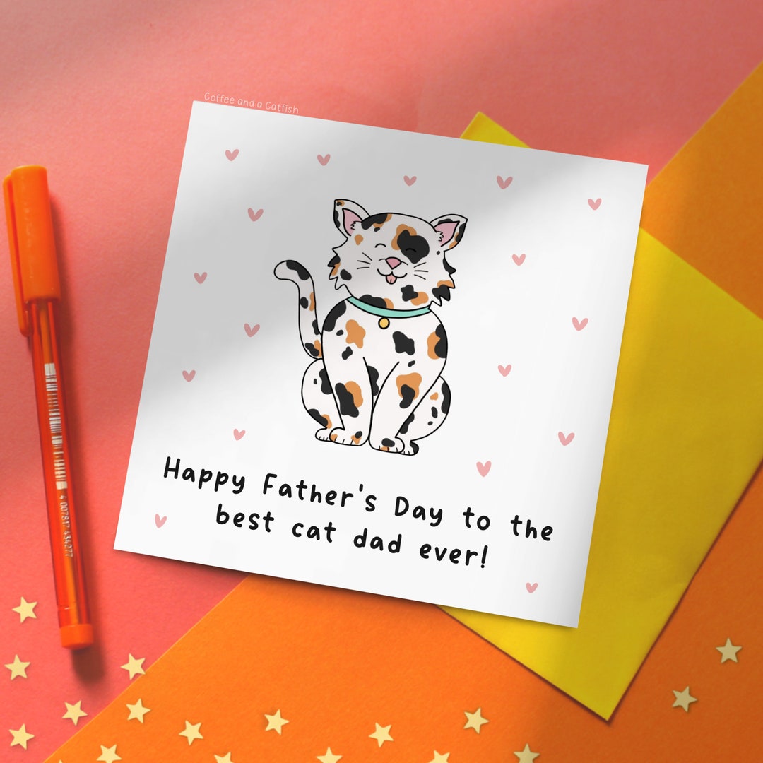 Best Cat Dad Ever Father’s Day Card | Happy Father’s Day From the Cat ...