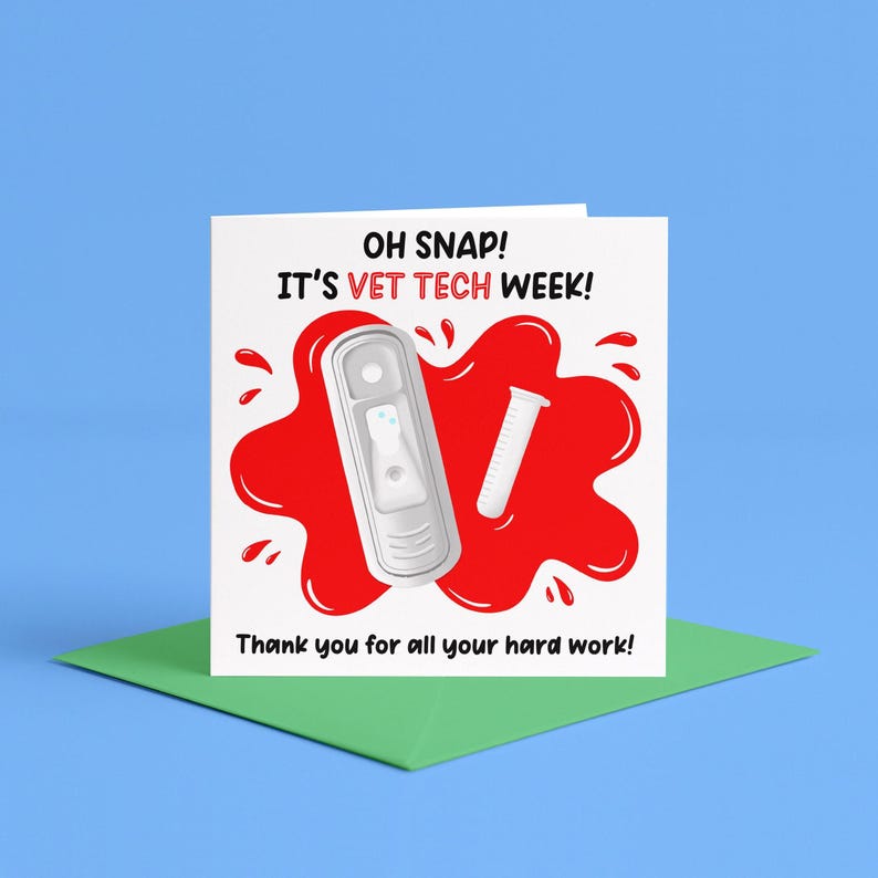 Oh Snap Its Vet Tech Week Card | Funny Cards for Vet Tech Week, Vet ...