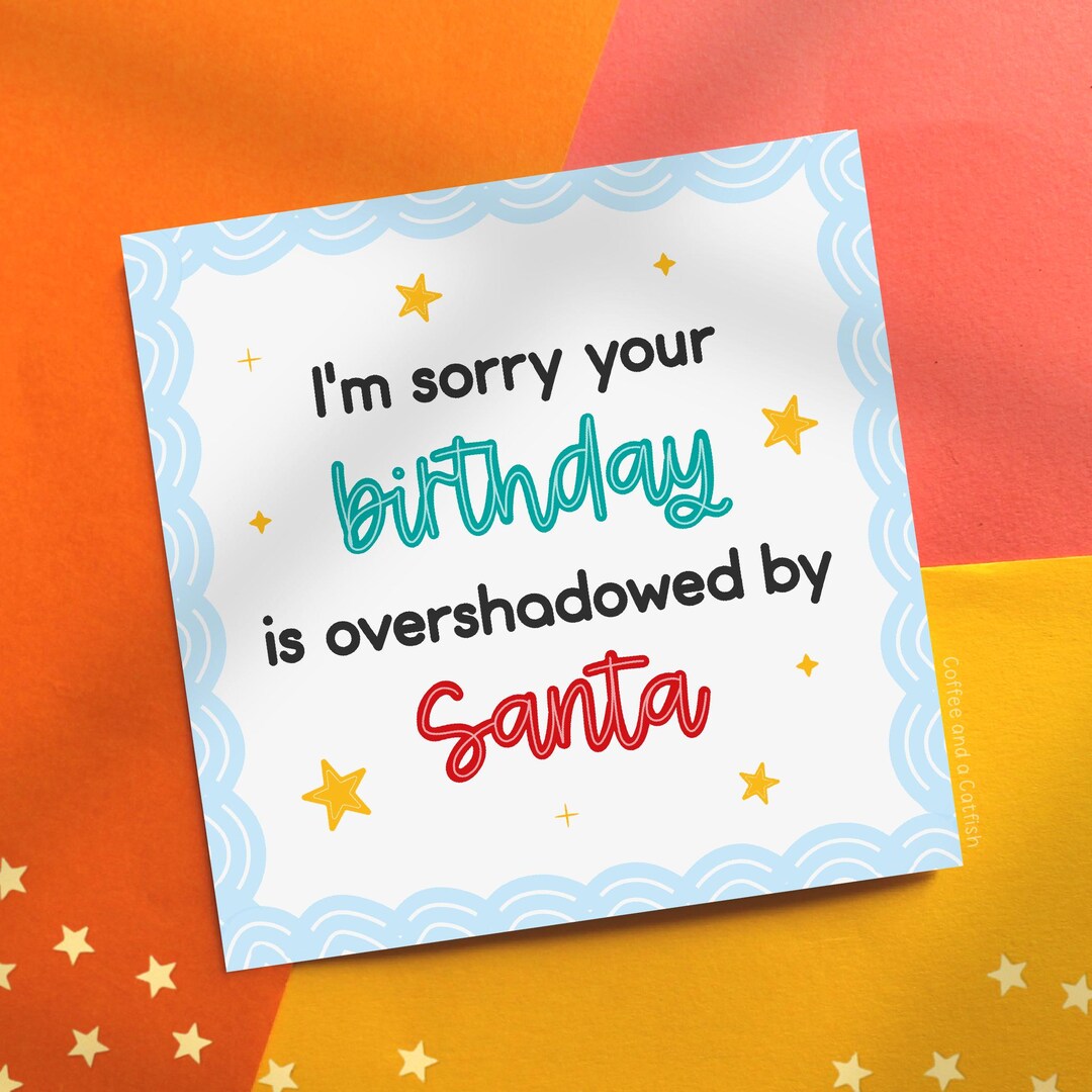 Santa Stole Your Birthday Card | Funny Christmas Birthday Cards ...