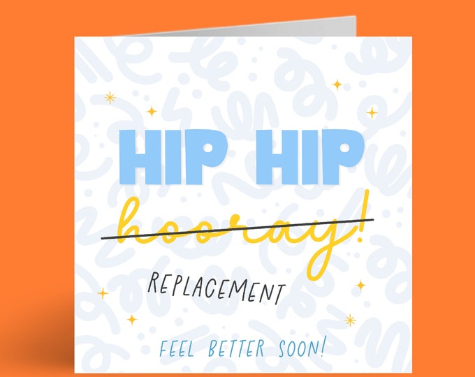 Hip Replacement Card, Hip Surgery Recovery Gift Idea | Funny Get Well ...