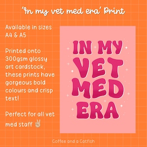 In My Vet Med Era Print Vet Med Print, Vet Assistant Gift, Vet Gifts ...