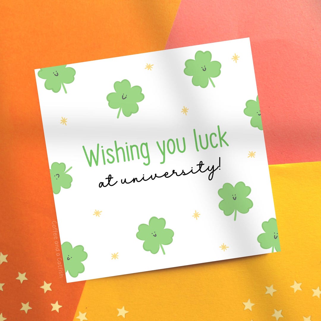 Good Luck at University Card | Good Luck With Uni Card, Leaving for ...