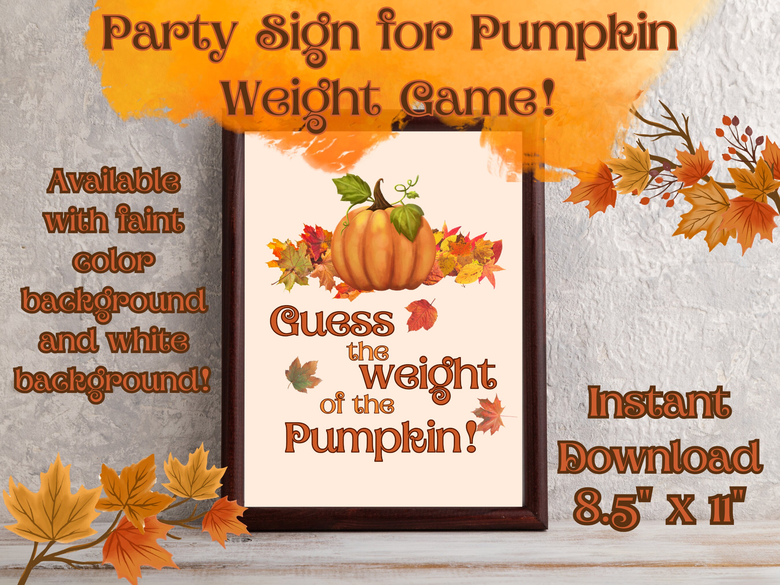 Guess the Pumpkin Weight Game Sign: Halloween Thanksgiving Party ...
