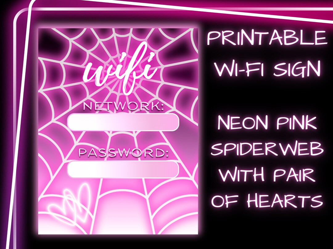 Wi-fi Password Sign Printable: Pink Neon Spiderweb With Pair of Hearts ...