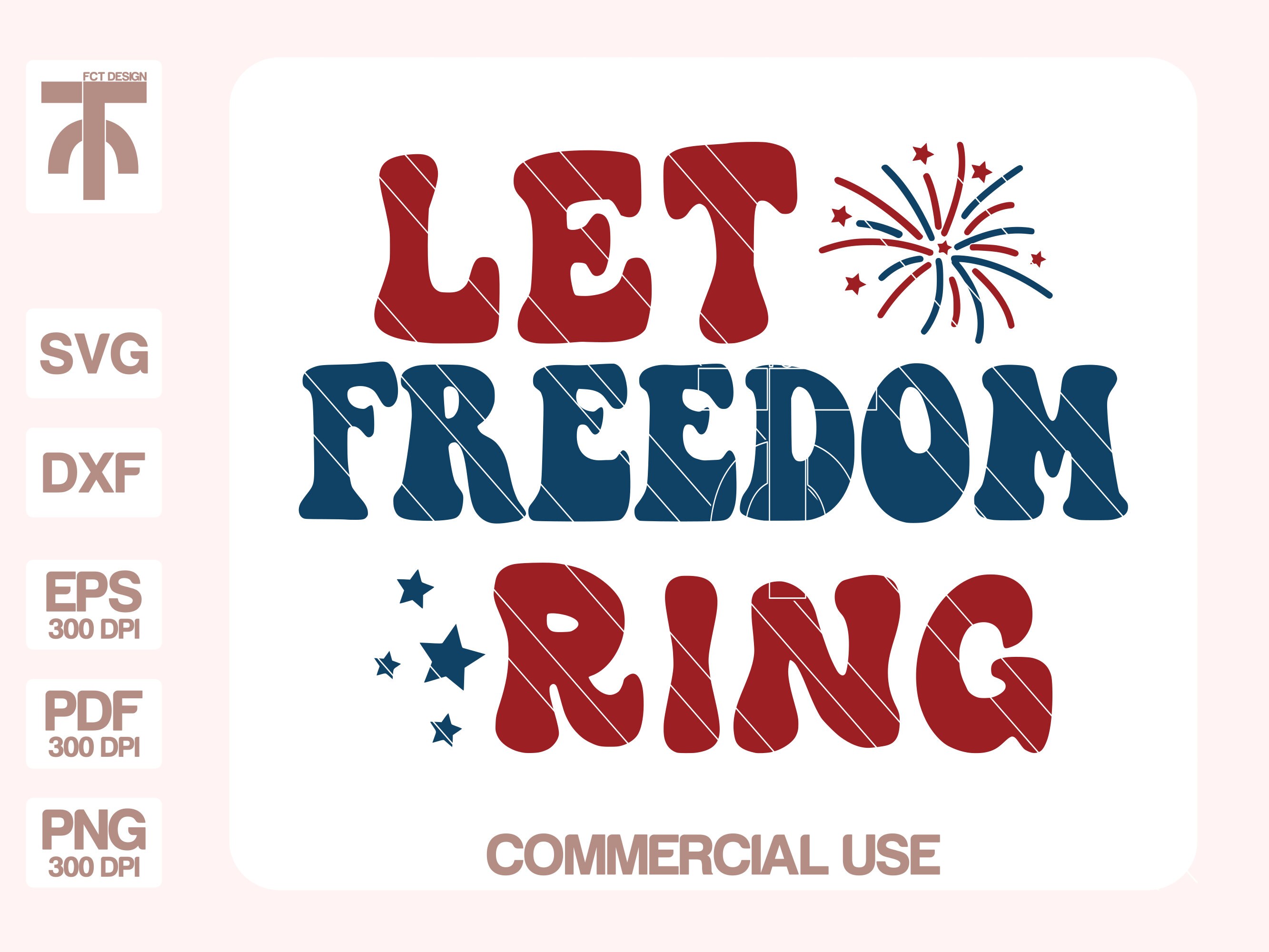 Let Freedom Ring Svg Bundle, America Svg, 4th of July Svg, Patriotic ...