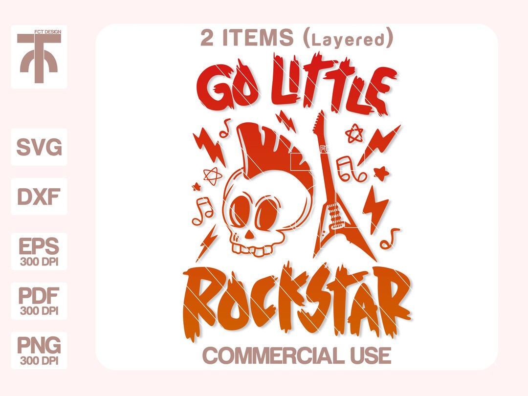 Go Little Rockstar Svg Future Rockstar Svg Hand Lettered Cute Design ...