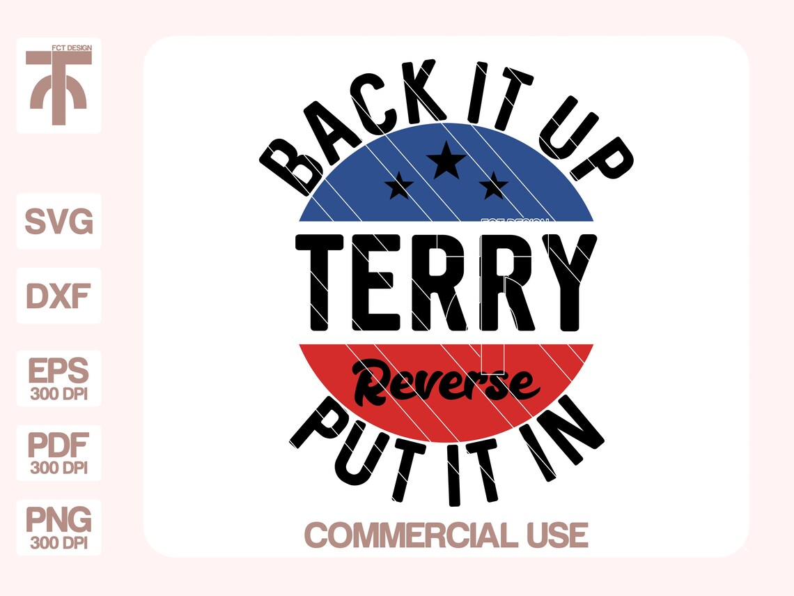 Back It up Terry Svg America Svg USA Svg American Svg 4th - Etsy