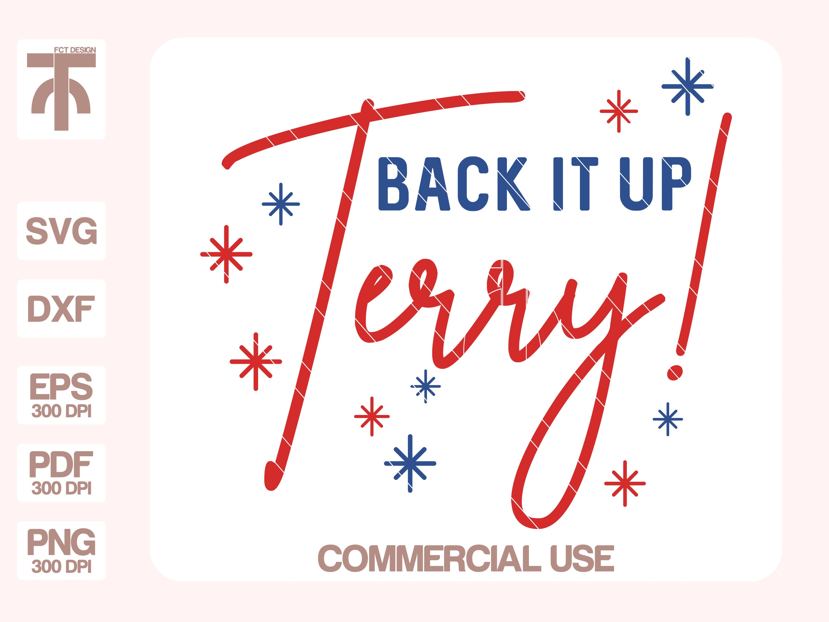 Back It up Terry Svg America Svg USA Svg American Svg 4th - Etsy