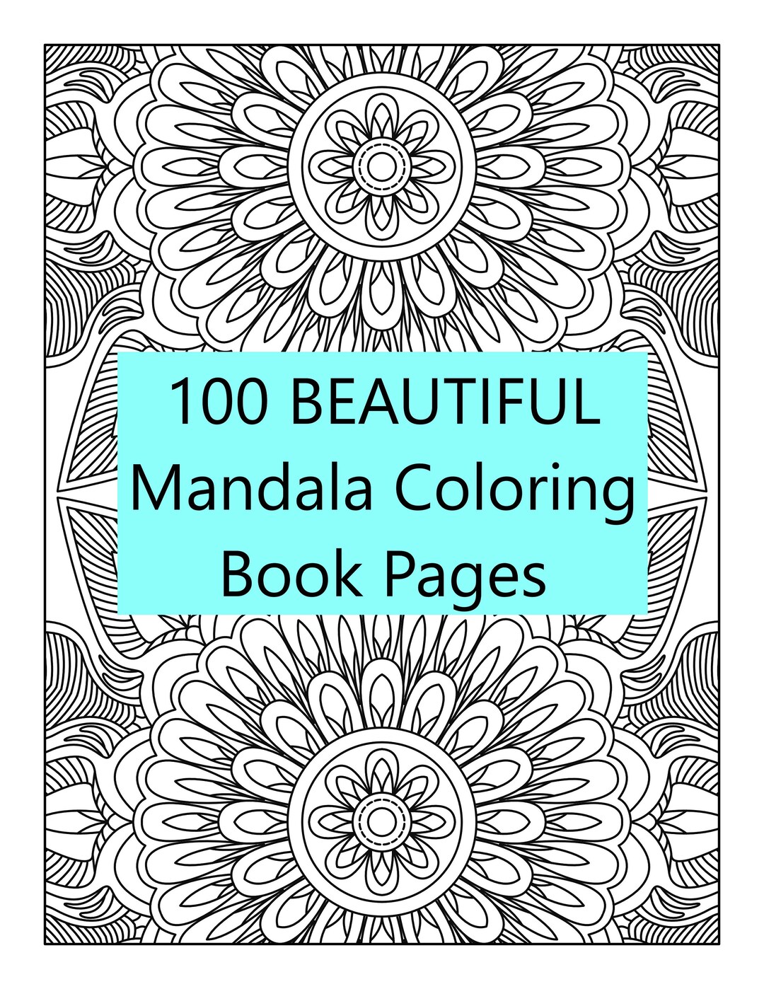 100 BEAUTIFUL Mandala Coloring Book Pages - Etsy