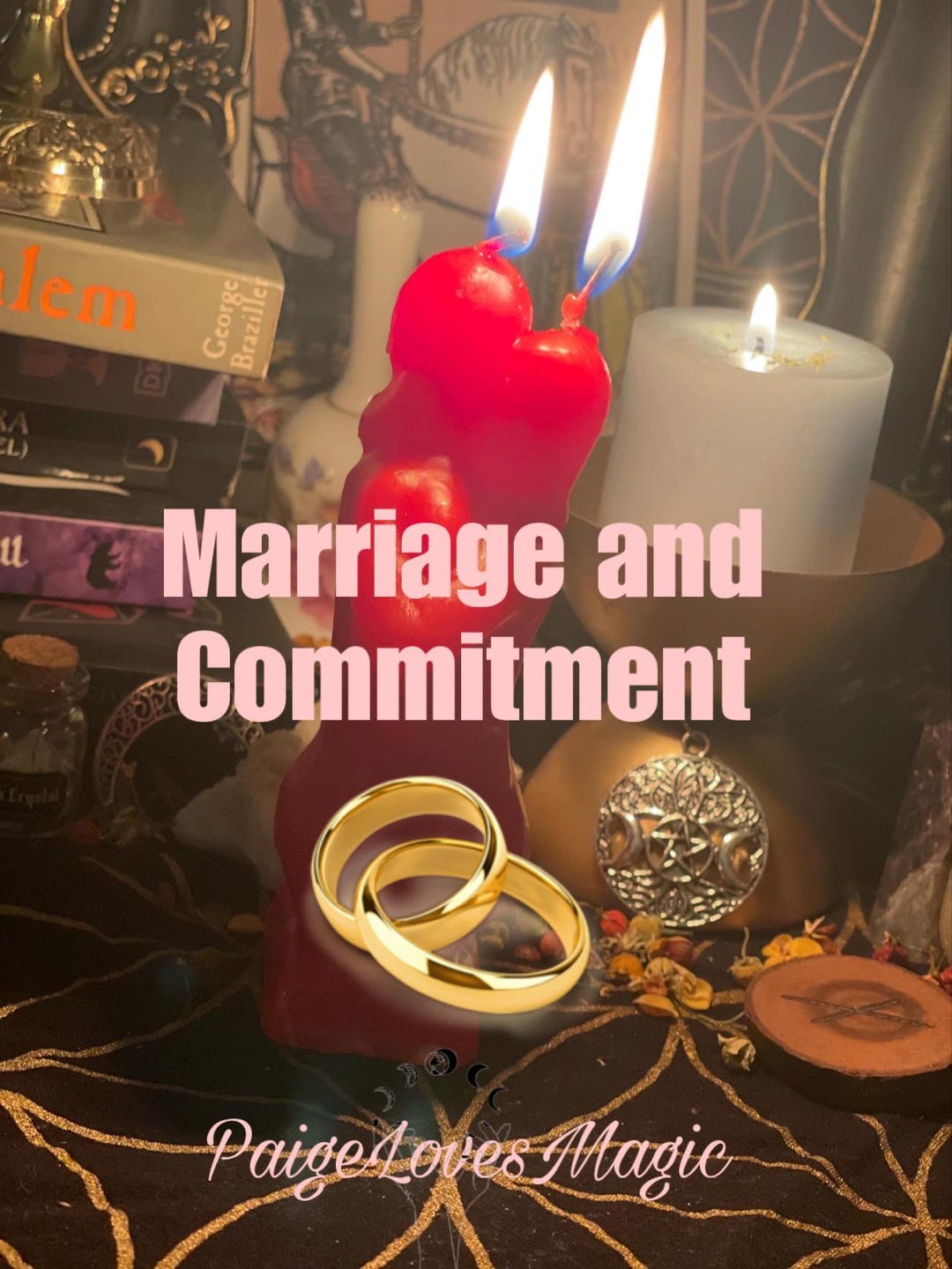 Commitment and Marriage Spell, Stay Loyal, Marry Me, Soul Mate ...