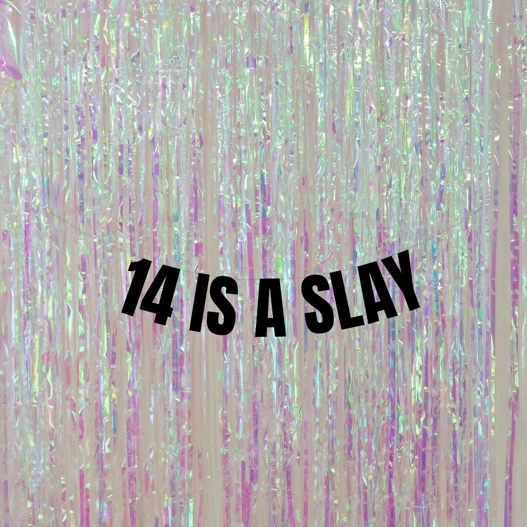 14 is a Slay Banner. Modern 14th Birthday Decorations. Unique 14th ...
