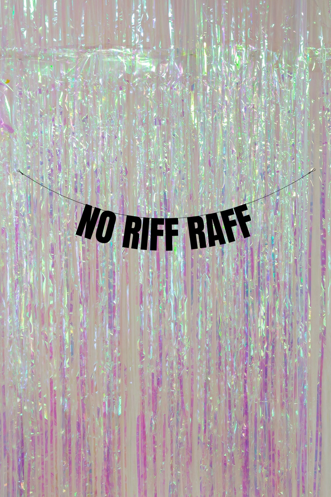 No Riff Raff. Funny New Home and House Party Banners. House Warming ...
