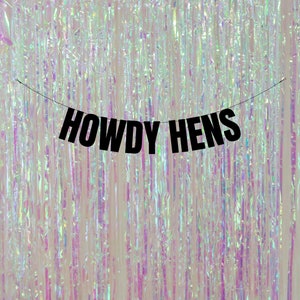 Howdy Hens. Bride's Last Ride Hen Party Banners. the Last Rodeo Hen ...