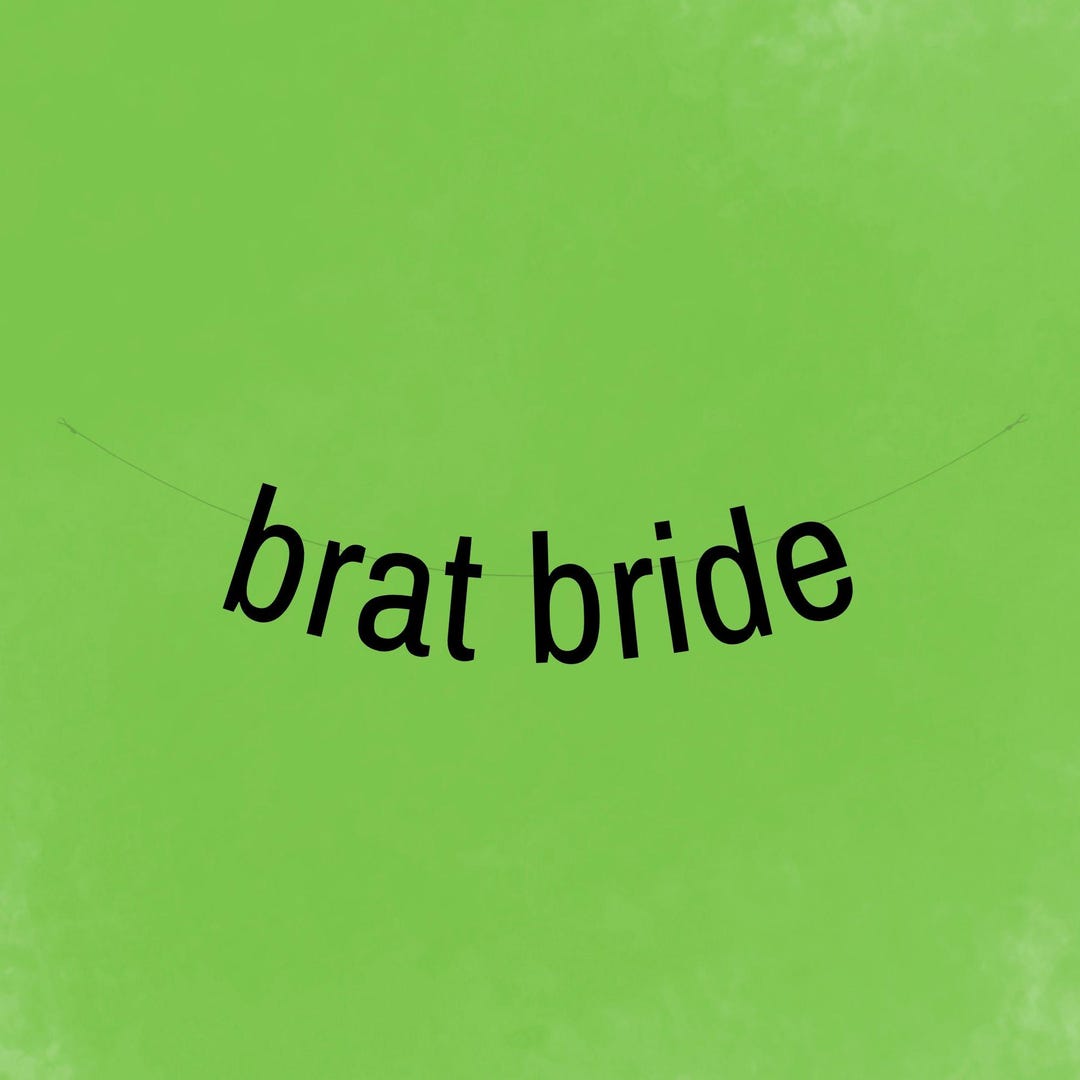 Brat Bride Banner. Brat Bachelorette and Hen Party Decorations. Brat ...