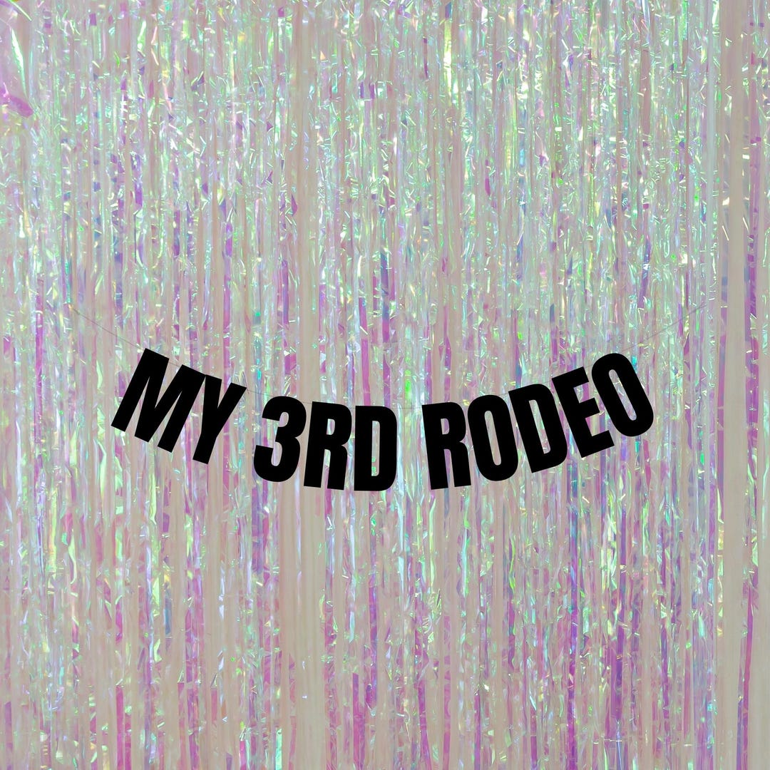 Customisable My 3rd Rodeo Birthday Banner. Third Birthday Decorations ...