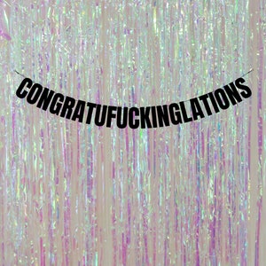 Customisable Congratulations Banner: Congratufuckinglations. Custom ...