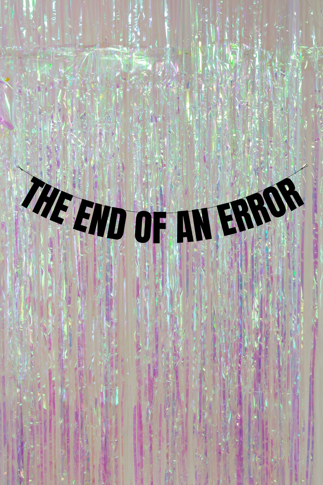 The End of an Error. Divorced Party Banners and Signs. Funny Divorce ...