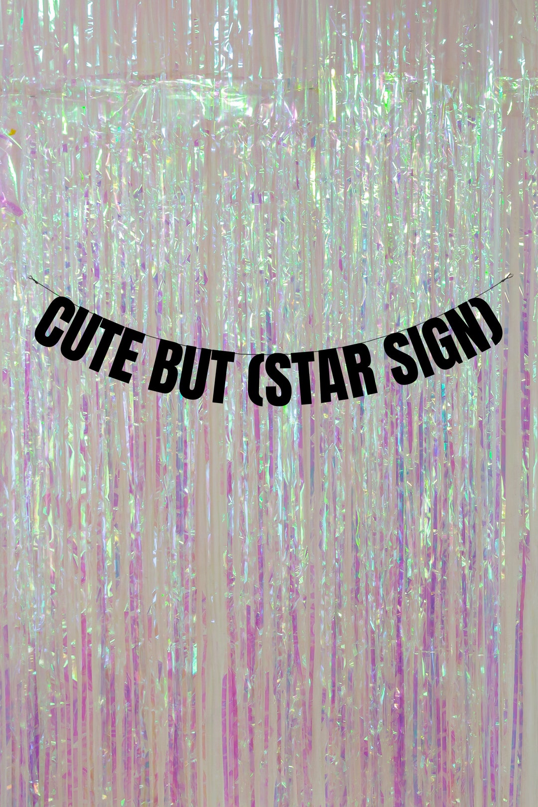 Cute but star Sign. Rude/funny Birthday Banner. Birthday Party ...