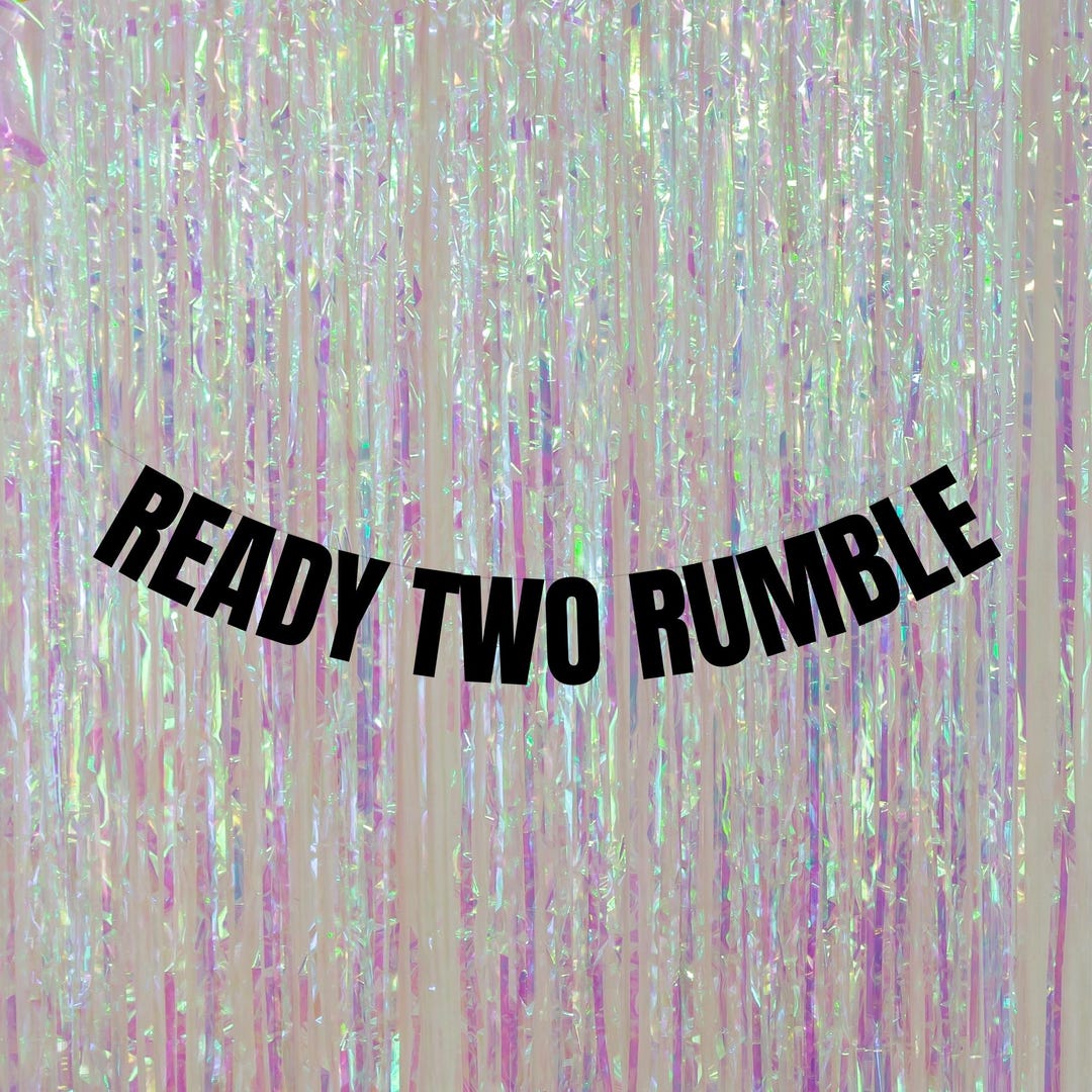 Ready Two Rumble Banner. Second Birthday Decorations. 2nd Birthday ...