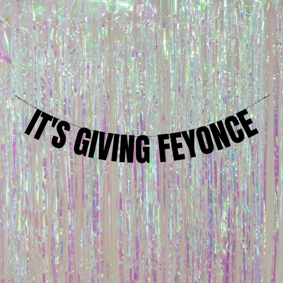 It's Giving Feyonce. Funny Engaged Banners. Funny Engagement Banners ...