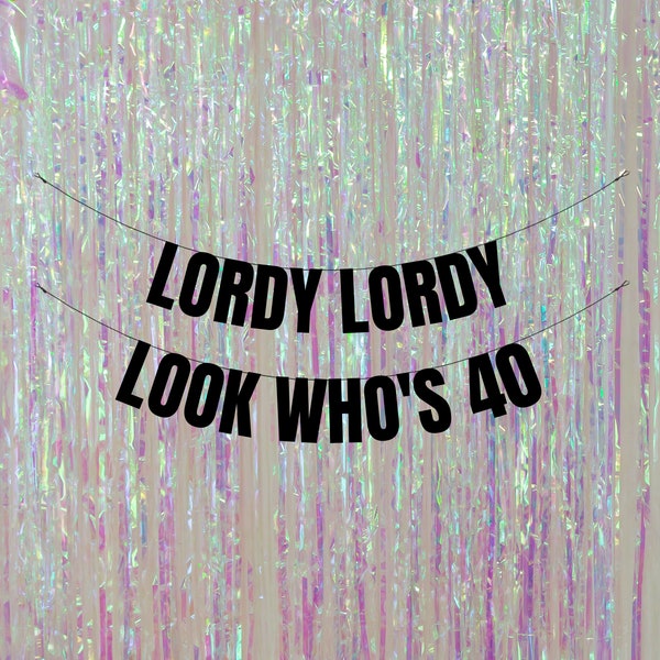 Lordy Lordy Look Who's 40 Birthday Invitation - Etsy