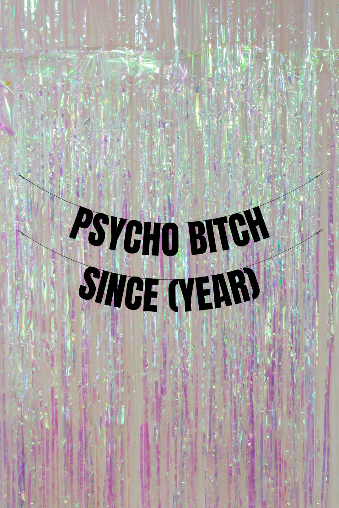 Psycho Bitch Since custom Year. Rude, Funny Birthday Banners and Signs ...