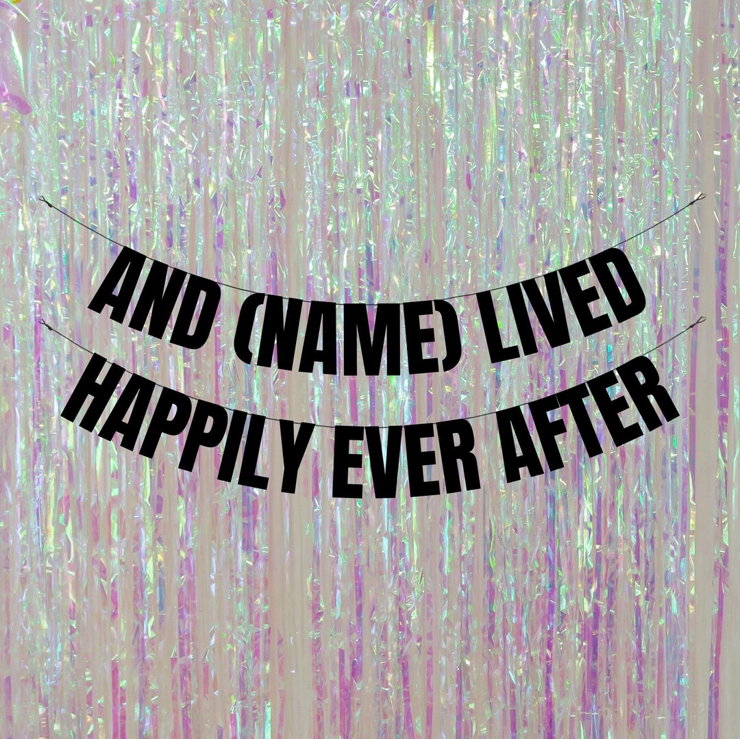 Personalised and (name) Lived Happily Ever After Banner. Divorced Party ...
