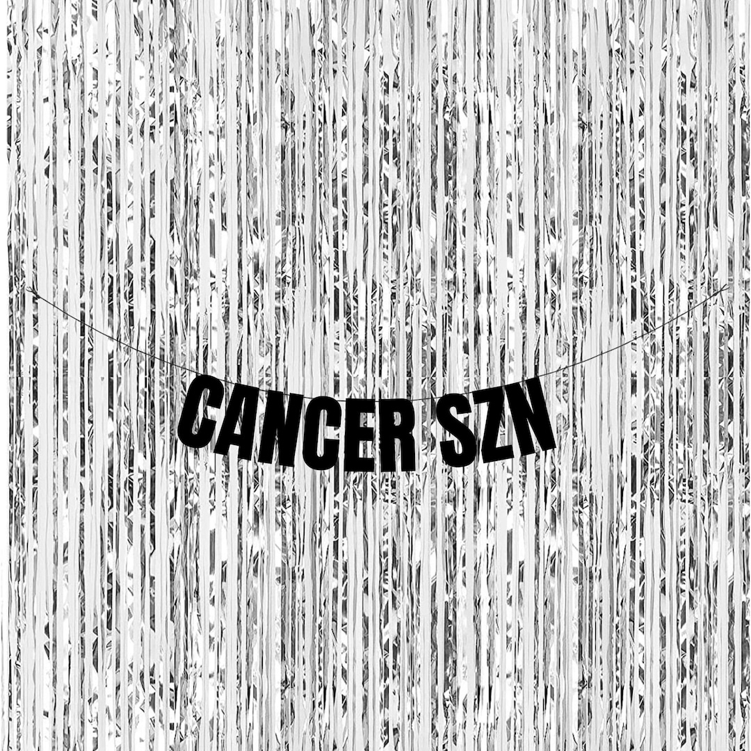 Cancer Szn. Cancer Season. Star Sign Birthday Banners. Cancer - Etsy