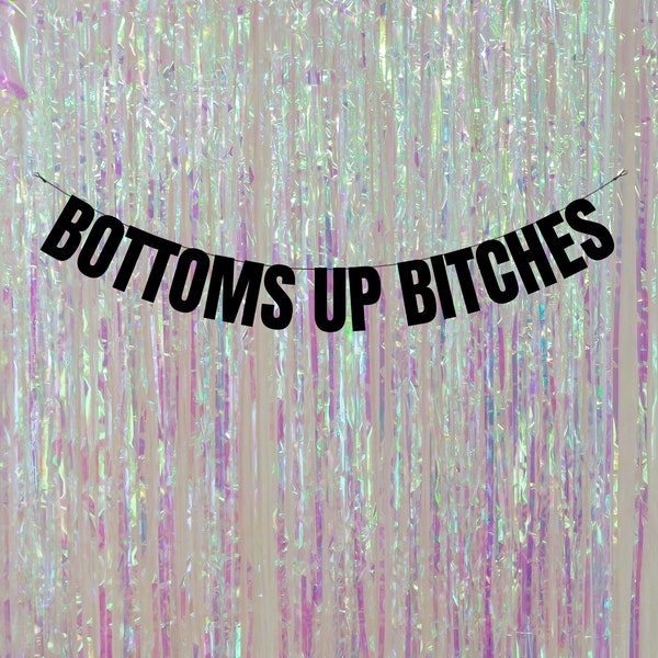 Bottoms up Sign - Etsy