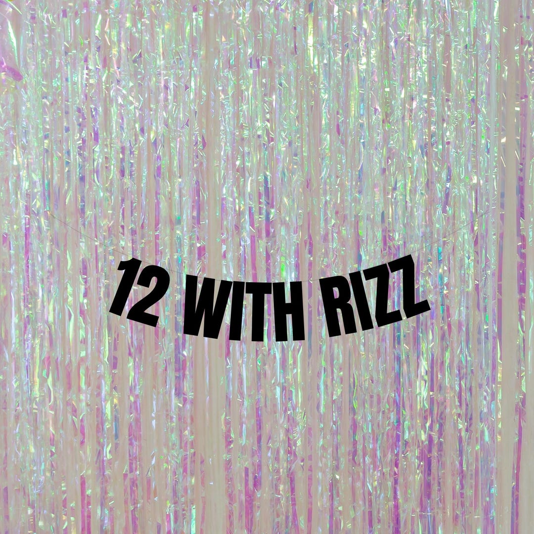 12 With Rizz Banner. Modern 12th Birthday Decorations. Unique 12th ...