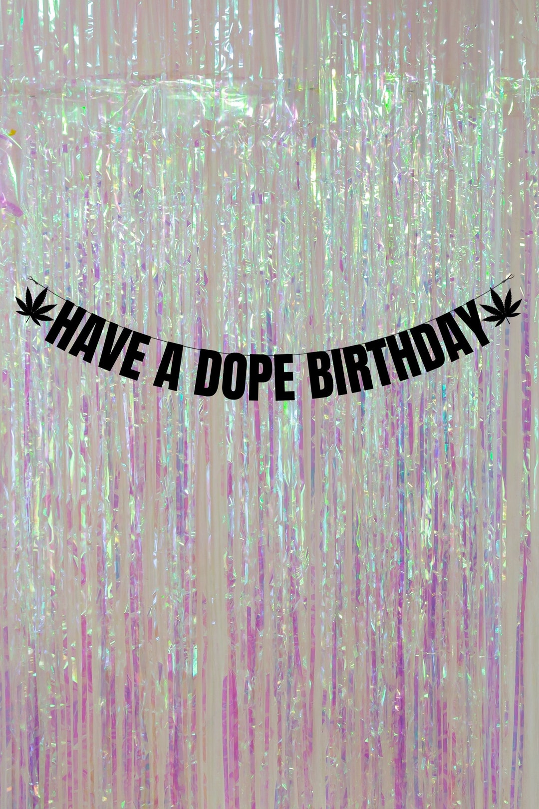 Have a Dope Birthday. Rude/funny Birthday Banner. Funny Banners for All ...