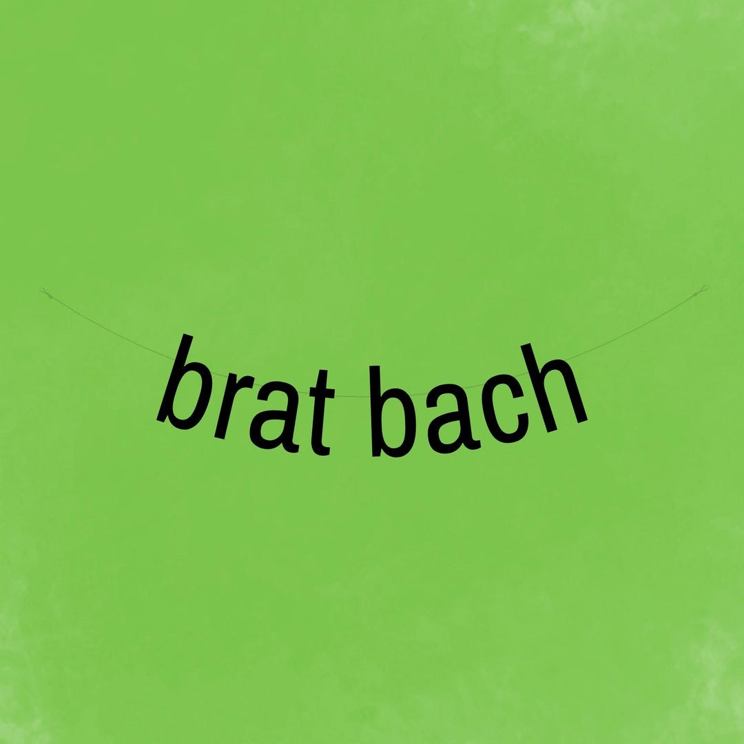 Brat Bach Banner. Brat Bachelorette Party Decorations. Brat Themed Bach ...