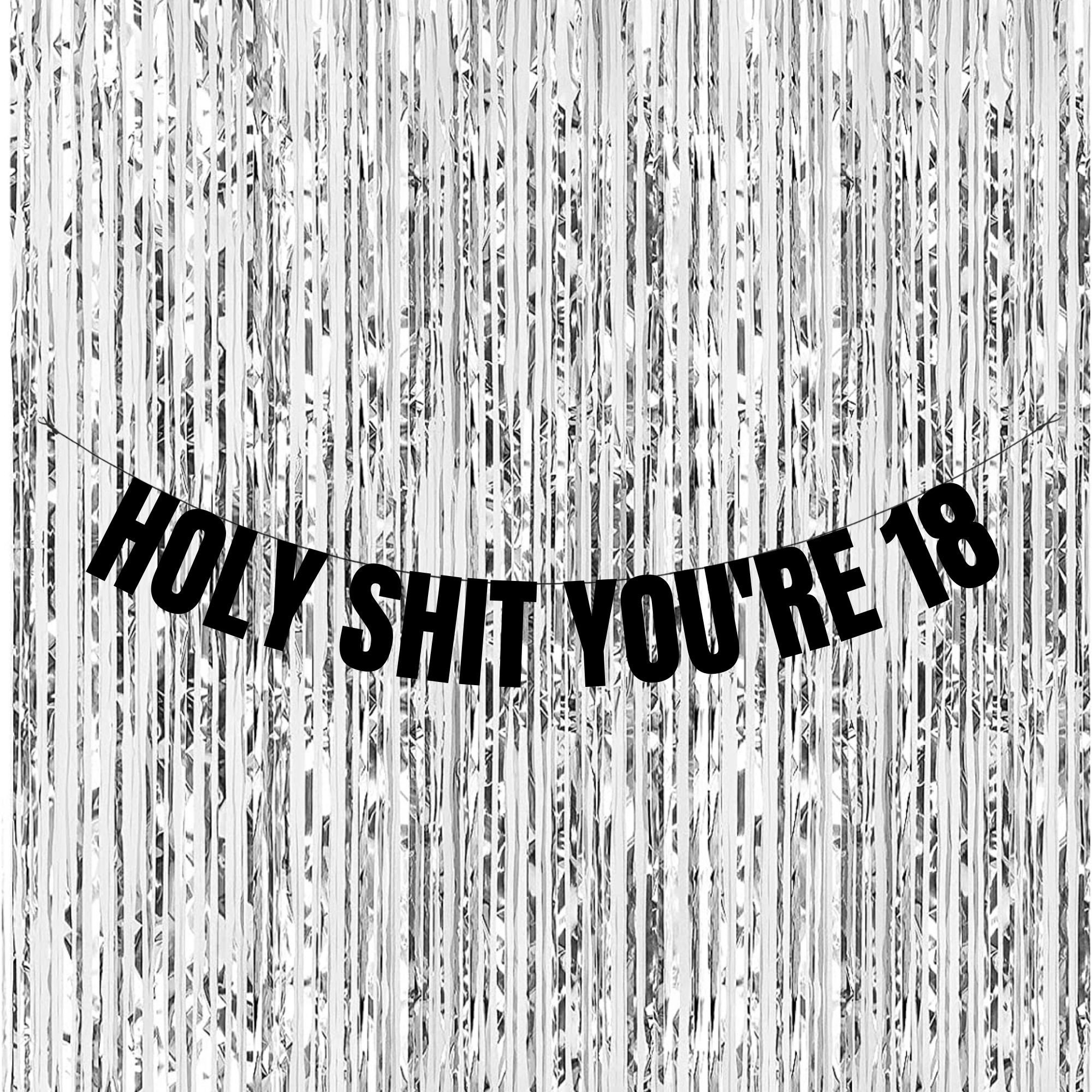 Holy Shit You're 18. Rude/funny 18th Birthday Banners. - Etsy